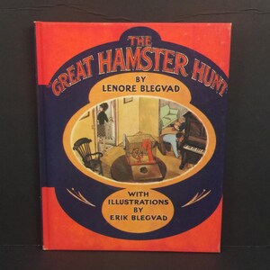 The Great Hamster Hunt by Lenore Blegvad, Illustrated by Erik Blegvad ...