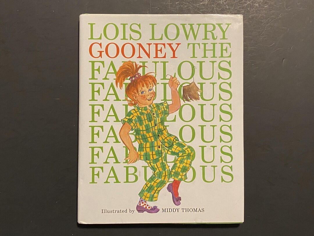 Gooney the Fabulous, by Lois Lowry, Illust by Middy Thomas, HB ...