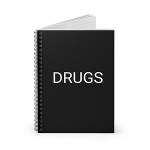 Cheeky Doctor Nurse Gag Gift "drugs" Minimalist Black Spiral Notebook ...
