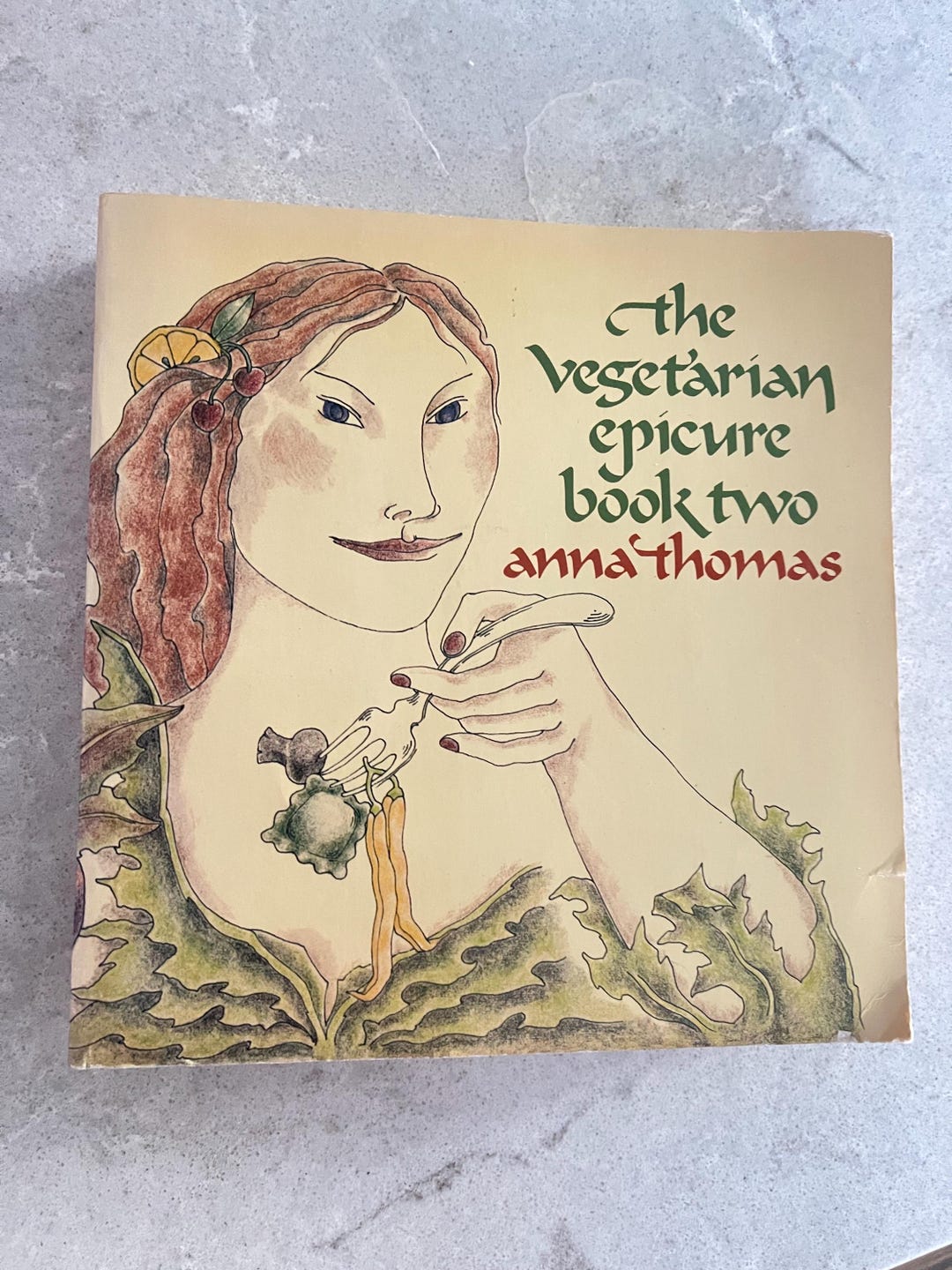 Vegetarian Epicure Book Two by Thomas, Anna; Maas, Julie 1978 Cookbook ...
