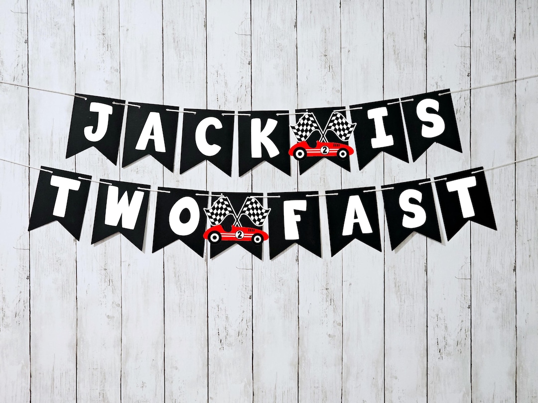 Personalized TWO FAST Birthday Banner, Race Car Birthday Banner, Two ...