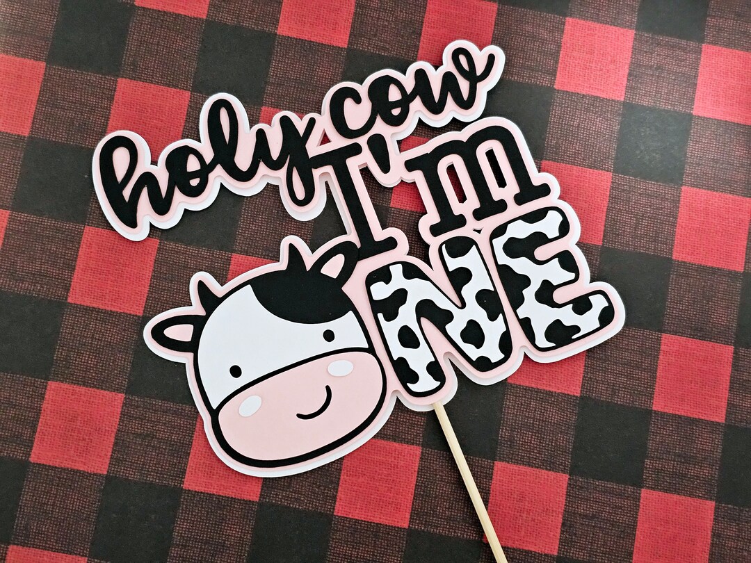 Holy Cow I'm ONE Cake Topper - Etsy