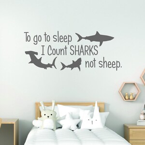 Shark Room Decor, to Go to Sleep I Count Sharks Not Sheep. Wall Decal ...