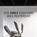 The ONLY Easy Day Was Yesterday Gym Wall Decal, Gym Quote Decor ...