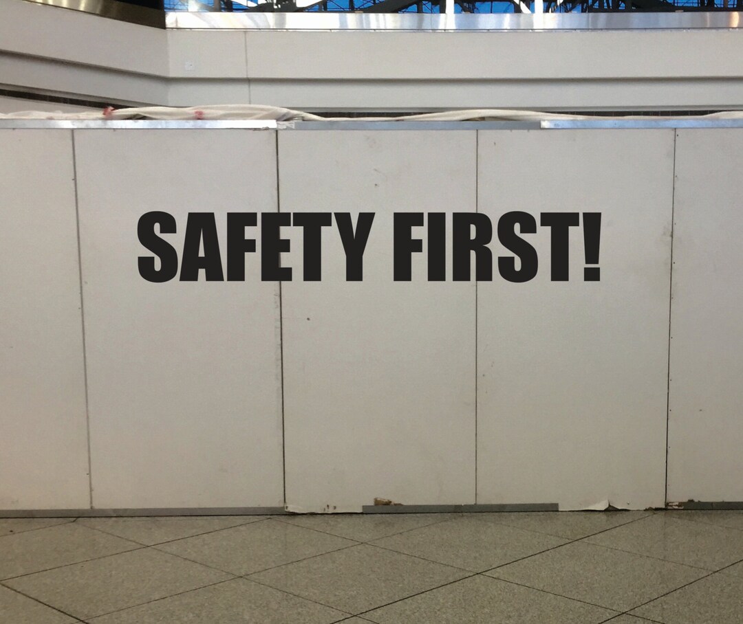 SAFETY FIRST Wall Decal Sticker. Job Site Safety Sticker. - Etsy