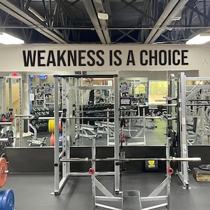 WEAKNESS IS A CHOICE Fitness Wall Decal Lettering, Office Sign Vinyl ...