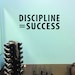 DISCIPLINE = SUCCESS Gym Wall Decal, Gym Design Ideas, Physical Therapy ...