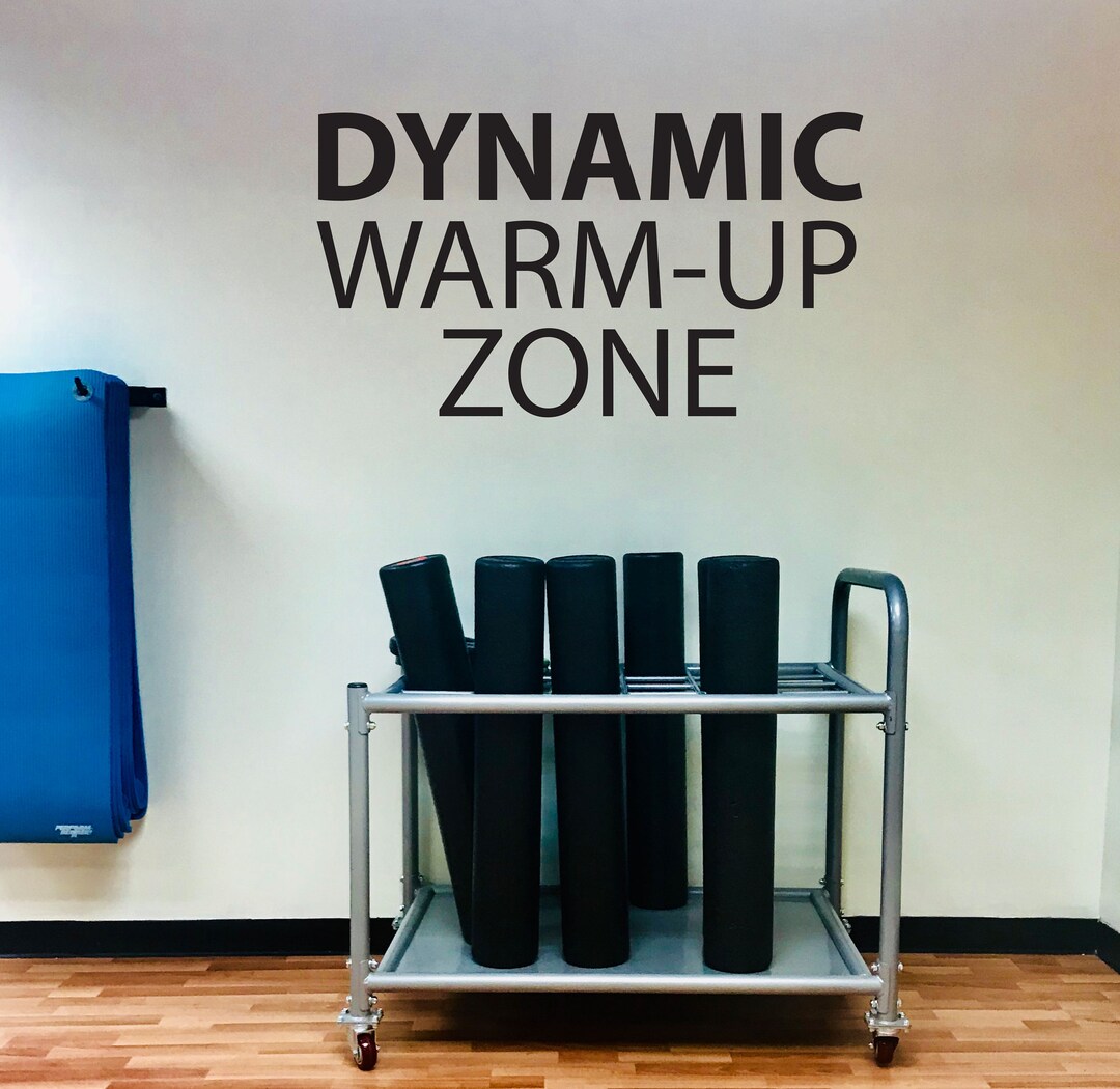 Gym Warm-up Area Decor, DYNAMIC Warm-up ZONE Wall Decal. Stretching ...