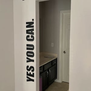 YES YOU CAN. Inspirational Wall Decal, Gym Design Ideas, Gym Wall Decal ...