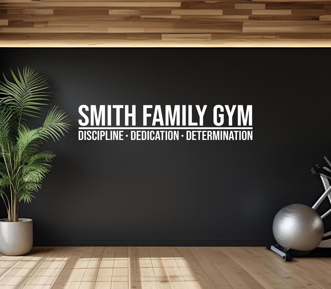 Personalized Custom Home Gym Name Decal, DISCIPLINE DEDICATION ...