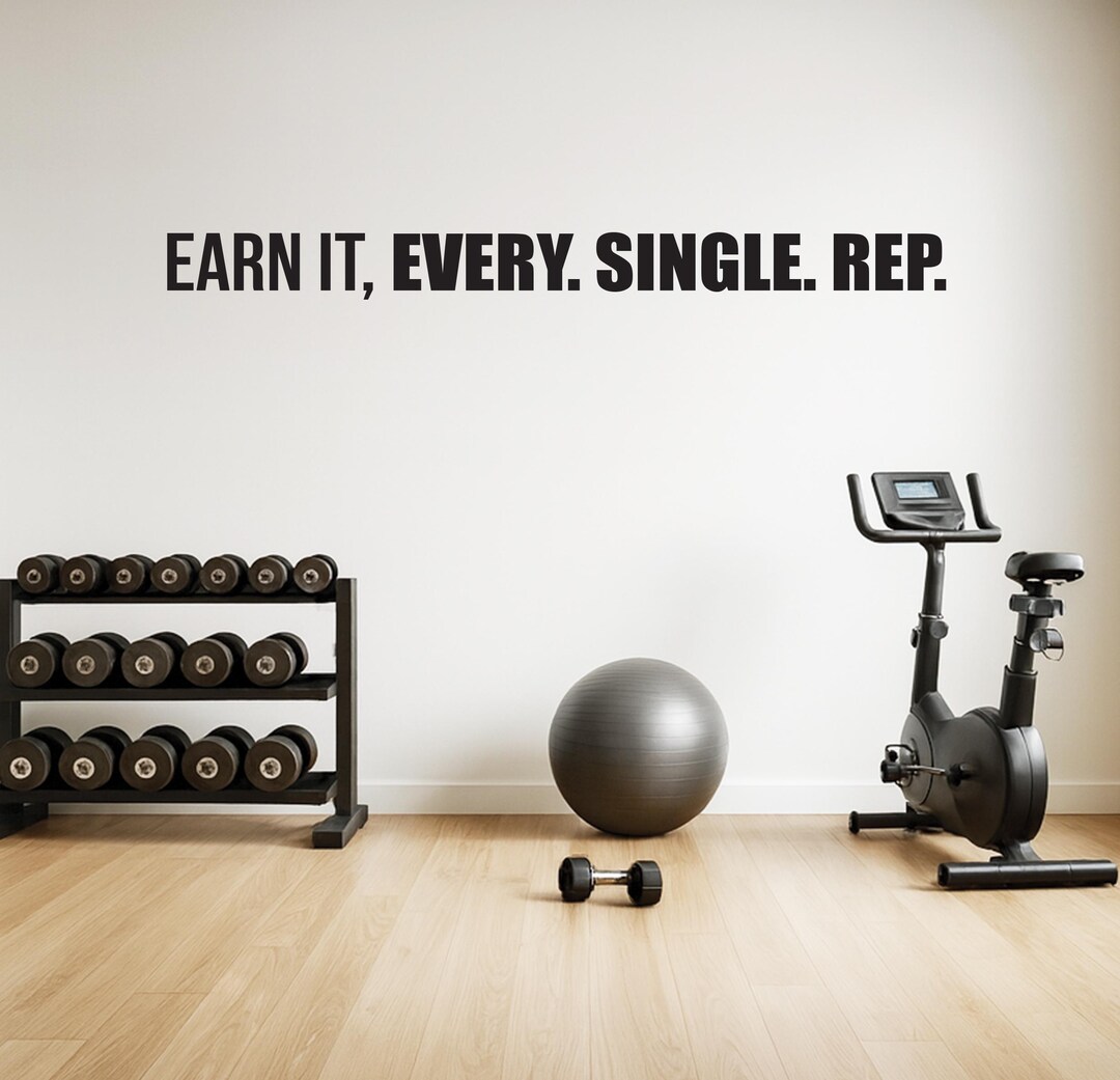 Earn It, EVERY. SINGLE. REP. Motivational Quote Wall Decal, High School ...