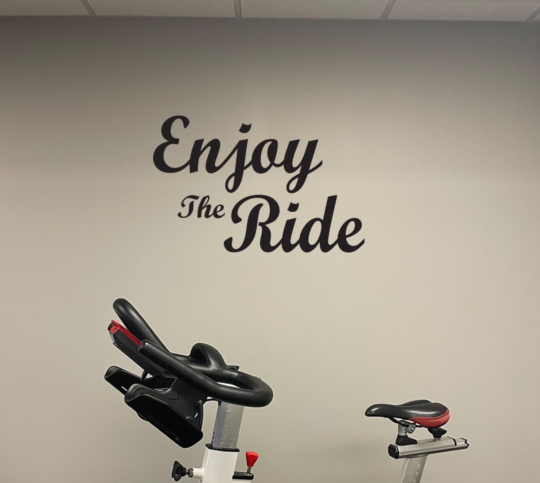 ENJOY THE RIDE, Cycling Studio Decor, Home Cycling Room Ideas, Home Gym ...