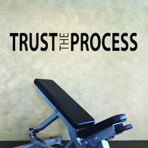 TRUST THE PROCESS, Fitness Sticker, Gym Design Ideas, Gym Wall Decal, Fitness Decor, Cycling ...