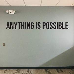 ANYTHING IS POSSIBLE Inspirational Wall Decal, Gym Design Ideas ...