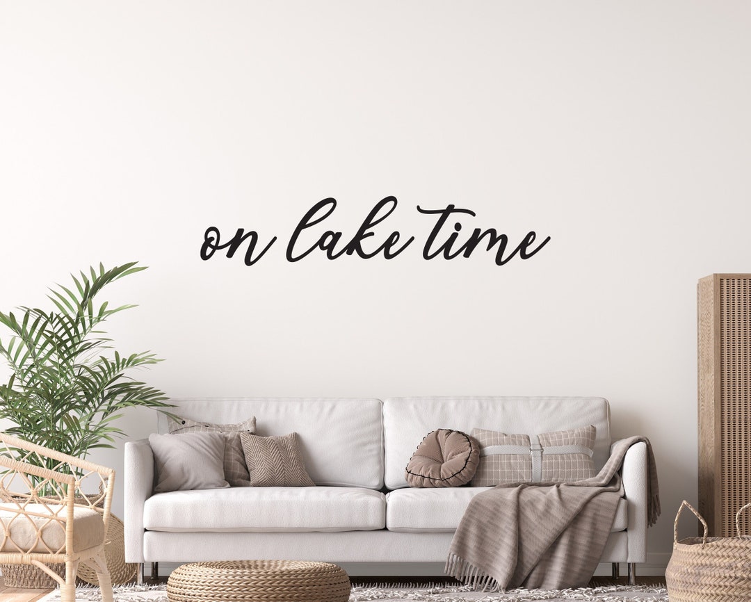 On Lake Time Wall Decal, Lakehouse Wall Decal, Sign for Lake House ...