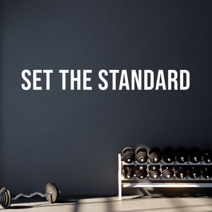 SET THE STANDARD, Sticker for Gym, Gym Wall Decal, Fitness Quote Decal ...