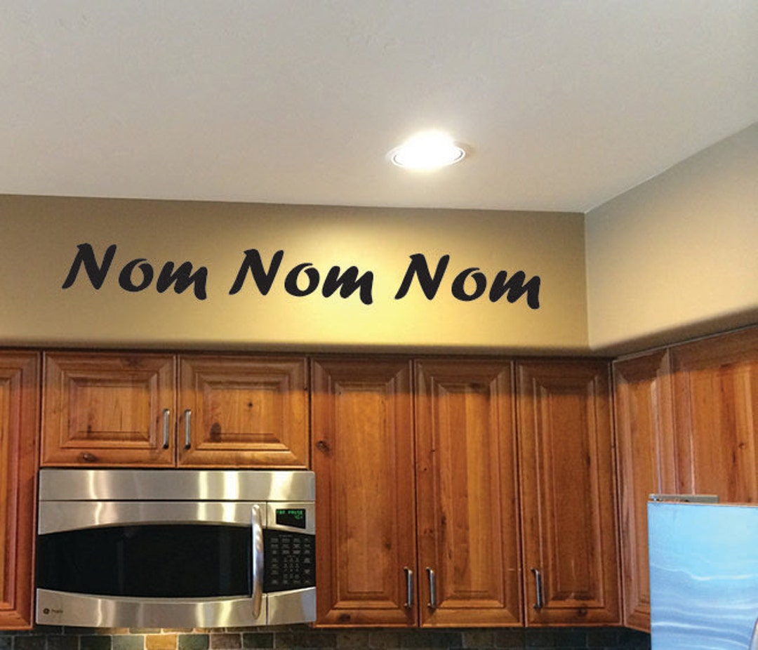 Kitchen Design, Nom Nom Nom Wall Decal - Etsy