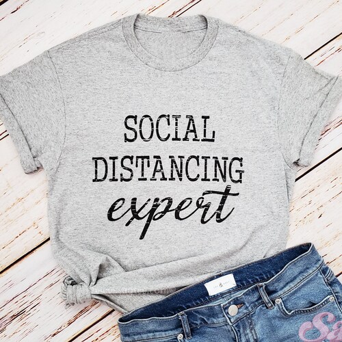 Social Distancing Expert Shirt Lets Stay Home Quarantine | Etsy