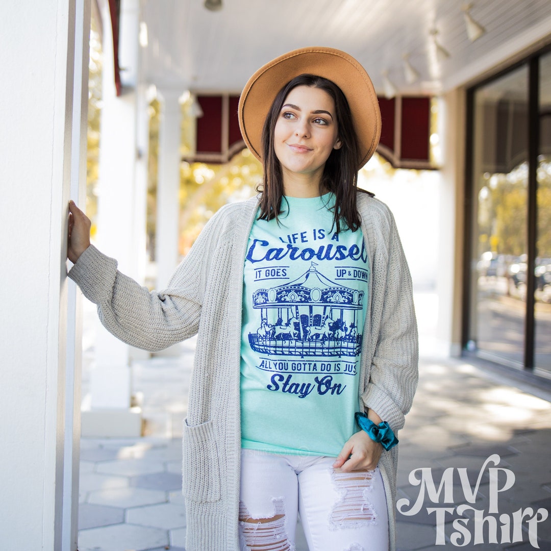 LIFE is A Carousel Shirt, Life Motivational Quote, Quotes About Life ...