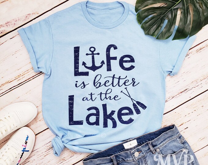 Life is Better at the Lake Shirt Womens Lake Life T-shirt - Etsy
