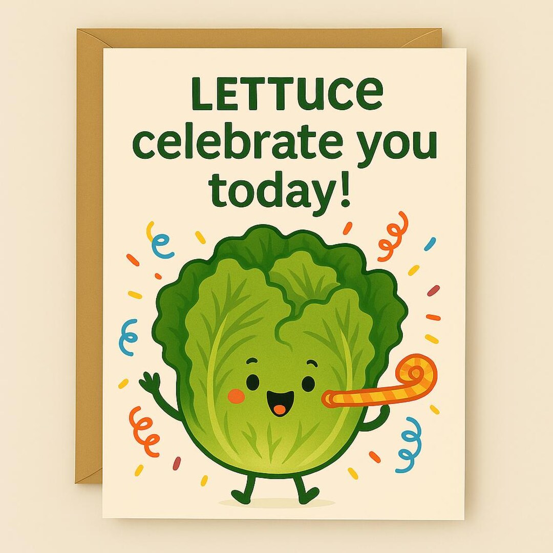 Lettuce Celebrate Pun Card: Funny Printable Birthday Card (digital ...