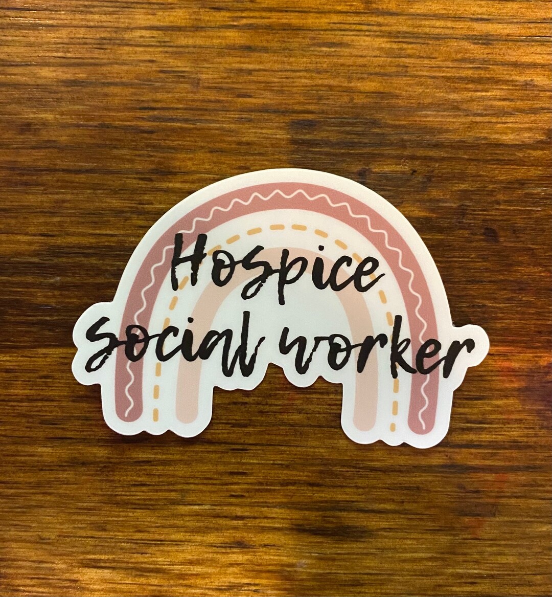 Hospice Social Worker—sticker - Etsy