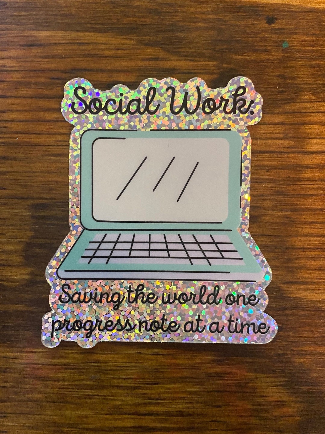 Social Work Progress Notes Sticker, Glitter Sticker, Glitter Decal ...