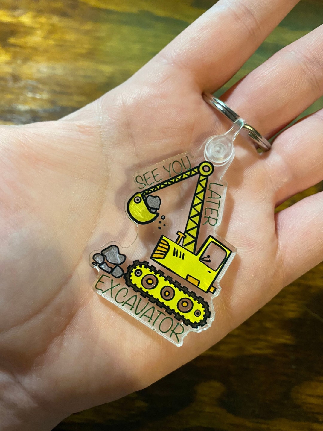 See You Later Excavator—- Child’s KEYCHAIN! - Etsy