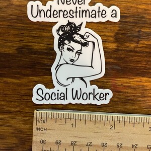 Social Worker Sticker, Social Work Decal, Never Underestimate a Social ...