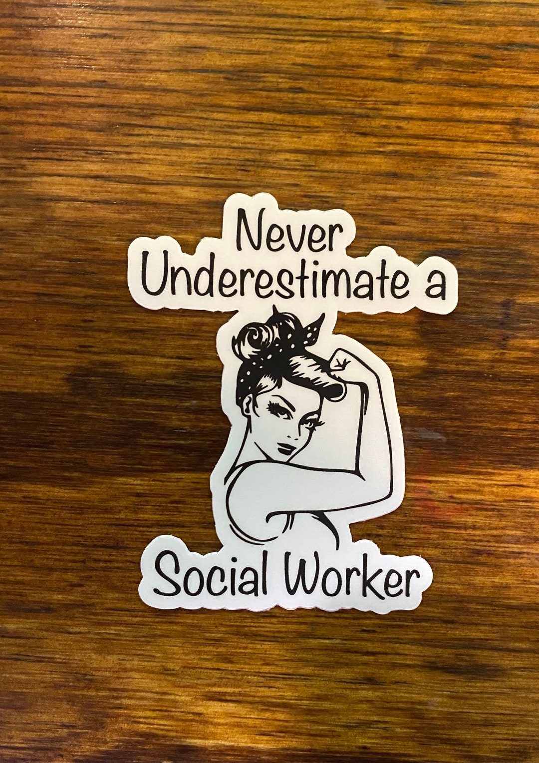 Social Worker Sticker, Social Work Decal, Never Underestimate a Social ...