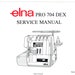 Elna 704DEX & 925DCX Sergers Service Manual and Parts / Schematics Book ...