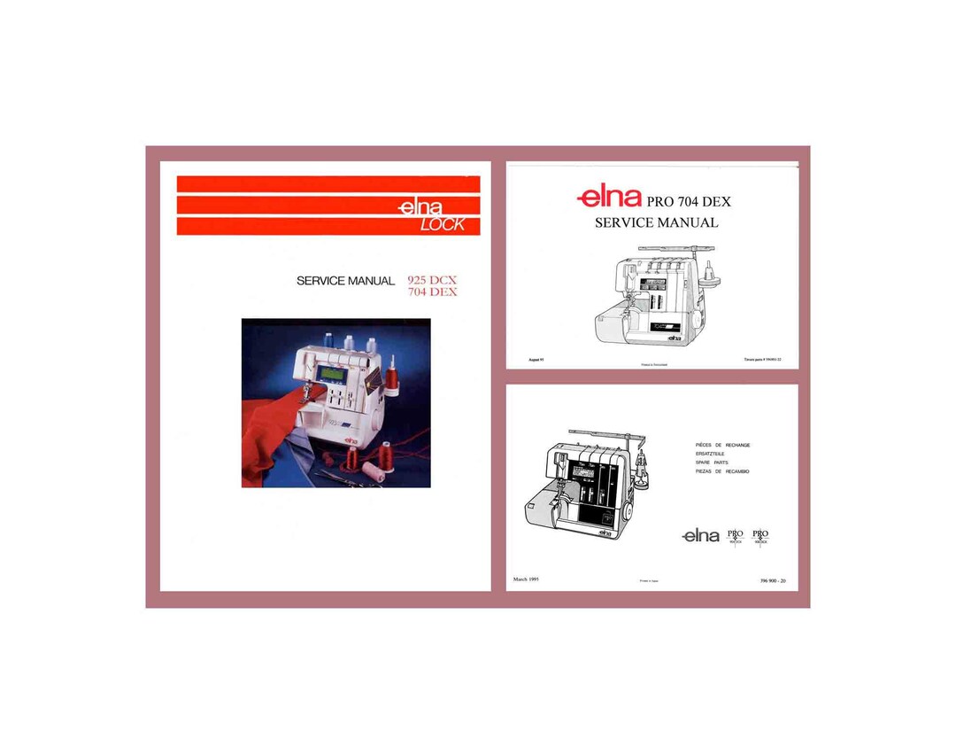 Elna 704DEX & 925DCX Sergers Service Manual and Parts / Schematics Book ...