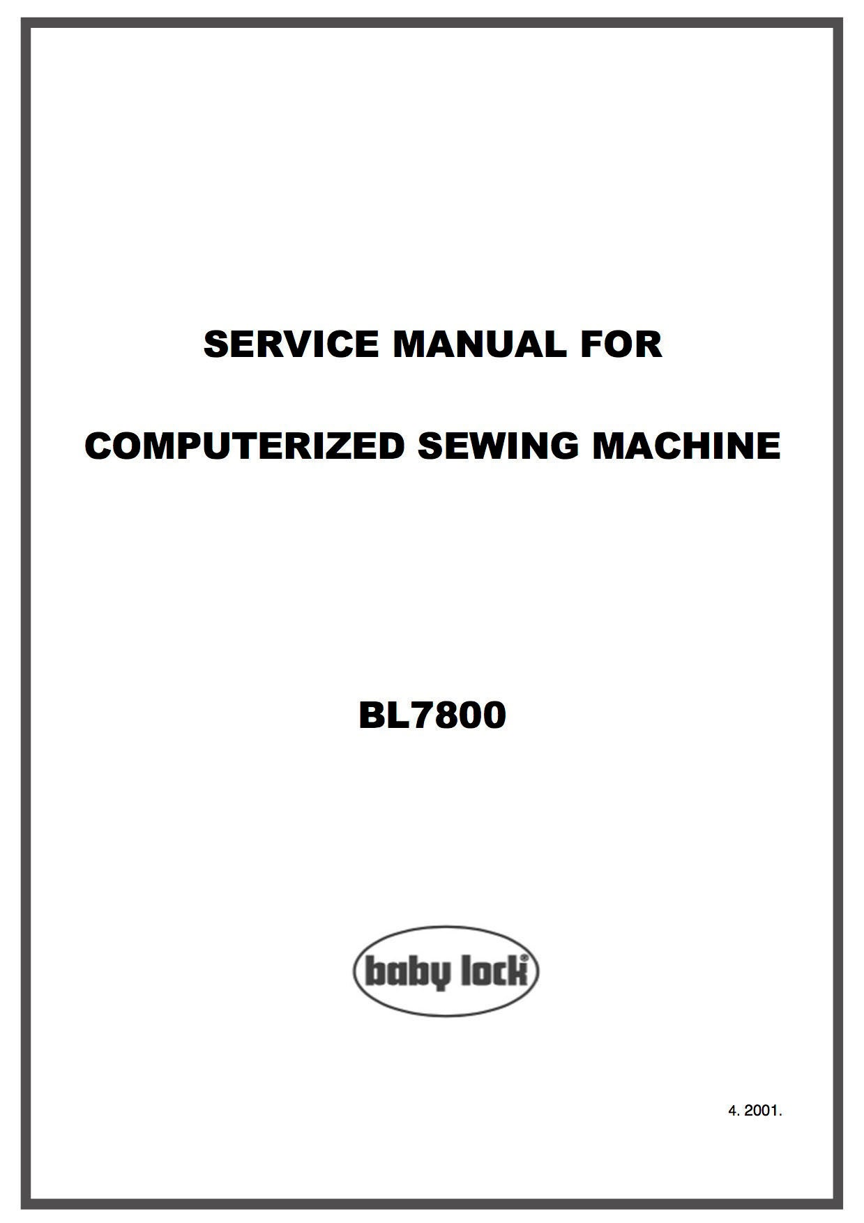 Baby Lock Pro Line BL7800 Service / Repair Manual & Parts / SCHEMATIC ...