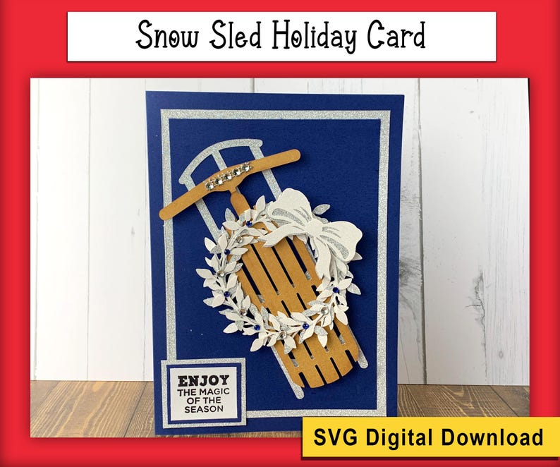 Holiday Sled Card SVG - Digital Download for Paper Crafting & Card ...