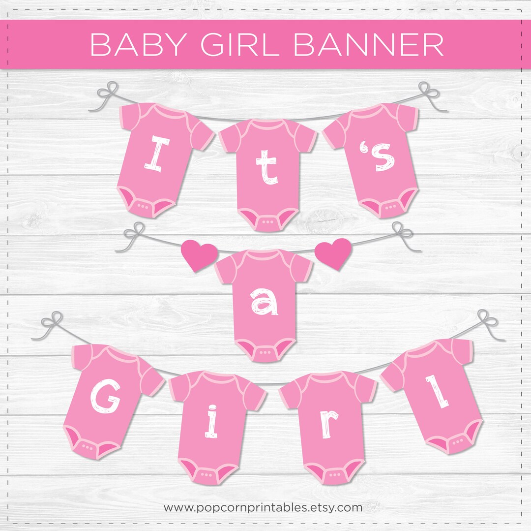 Baby Girl Banner - Baby Shower - It's a Girl- DIY Instant Download ...