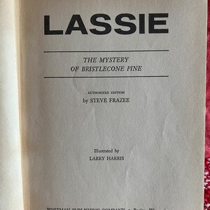 Vintage Lassie Mystery of Bristlecone Pine by Steve Frazee Illustrated ...