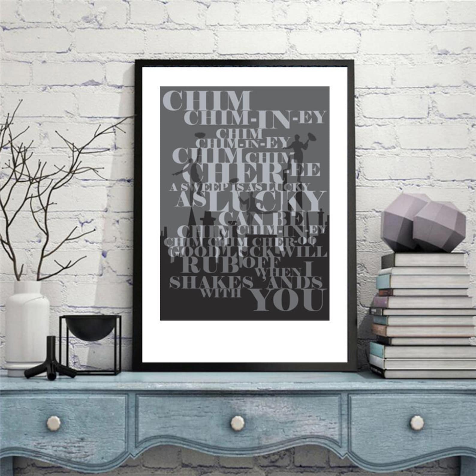 Chim Chimney Chim Chim Cher-ee Mary Poppins Movie Quote A4-A2 - Etsy