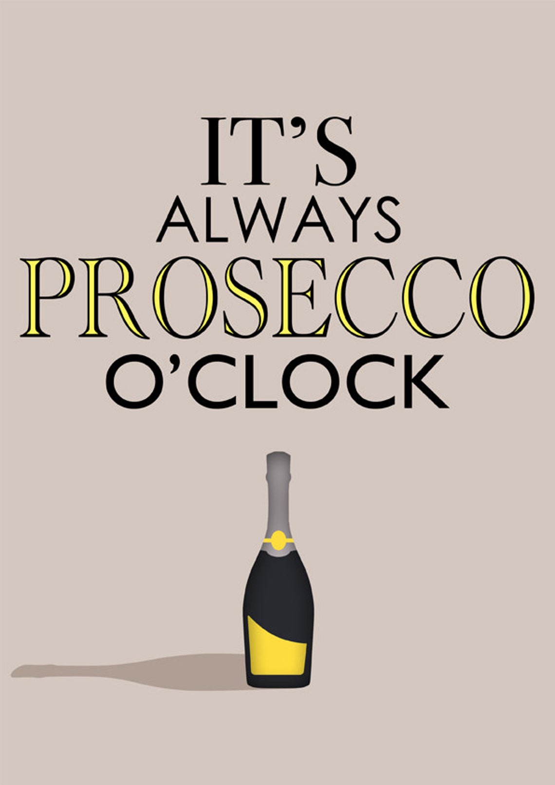 Personalised It's Always Prosecco O'clock Print - Etsy