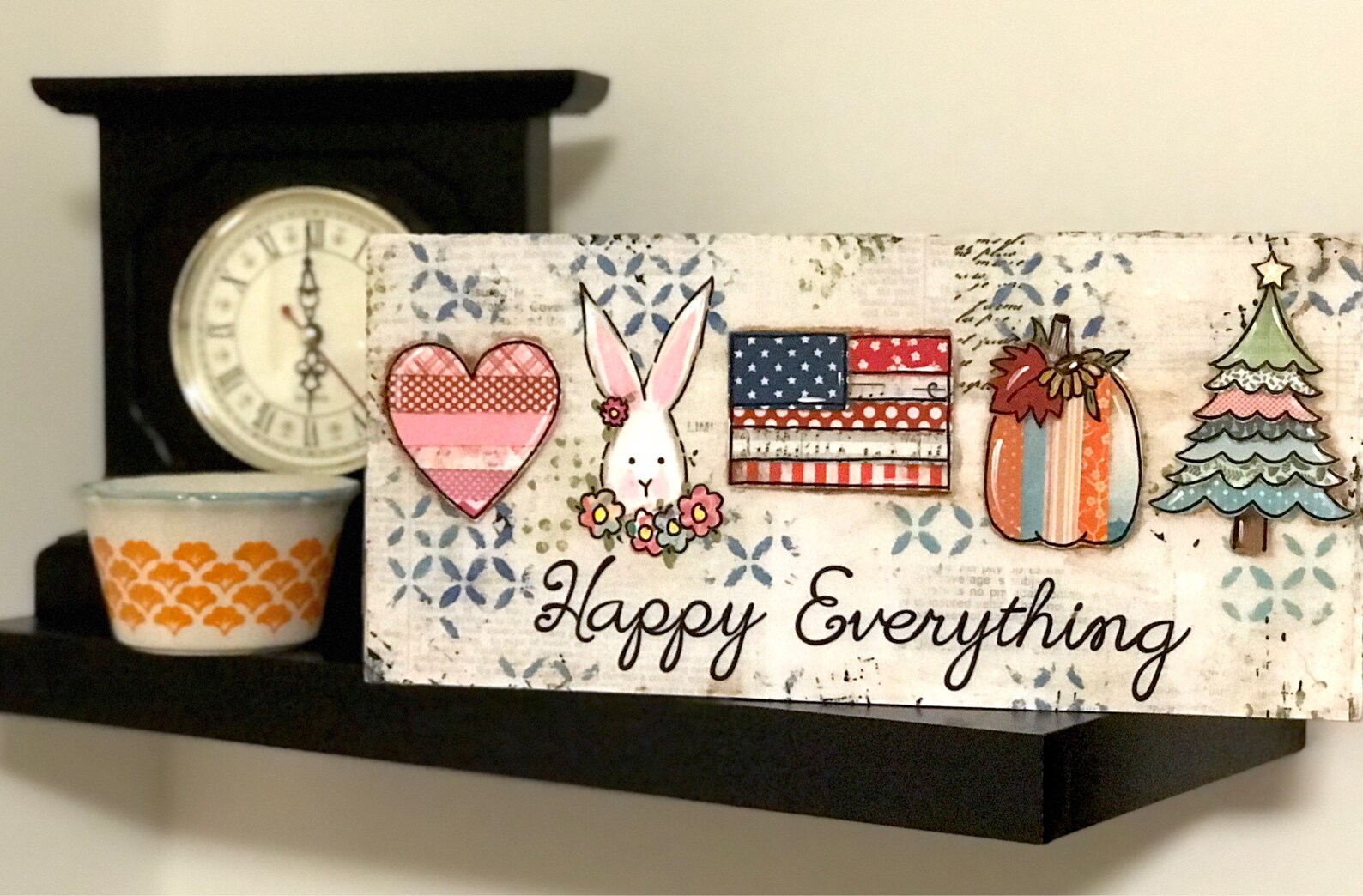 Happy Everything Sign Happy Everything All Seasons | Etsy