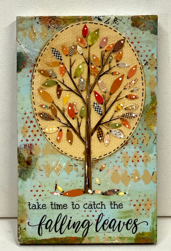 Fall Tree Sign Fall Decor Autumn Sign Fall Color Take Time - Etsy