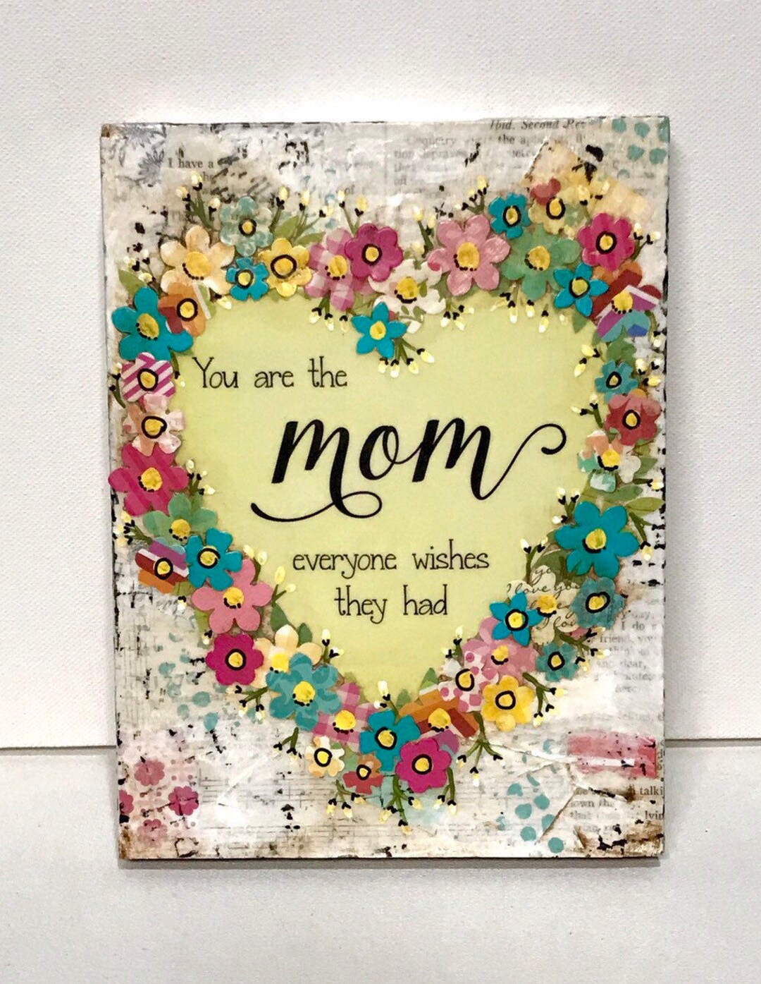 Mothers Day Sign, Floral Heart Mom Gift, Floral Heart Sign, You Are the ...