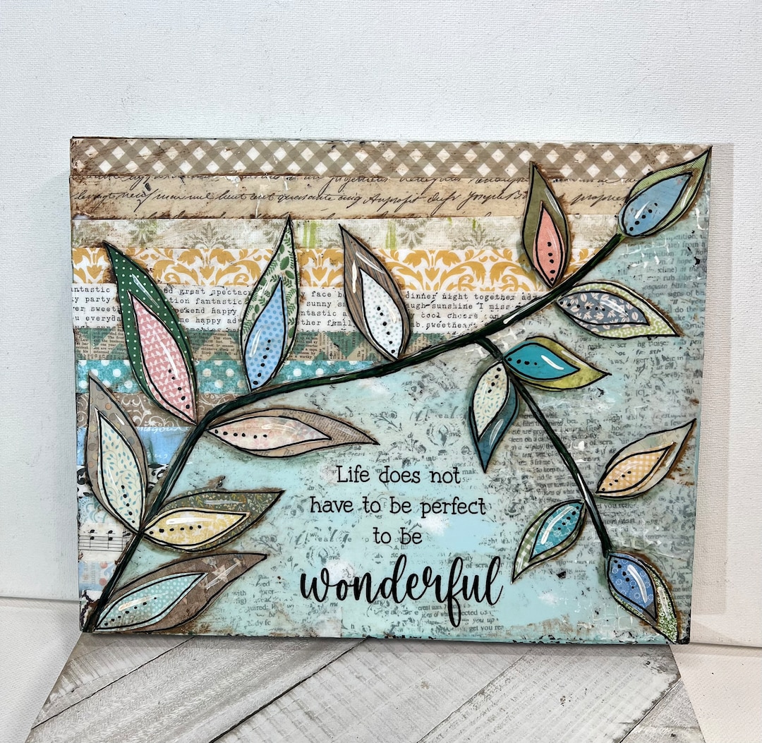 Life is Wonderful Sign, Friend Gift, Life Does Not Have to Be Perfect ...