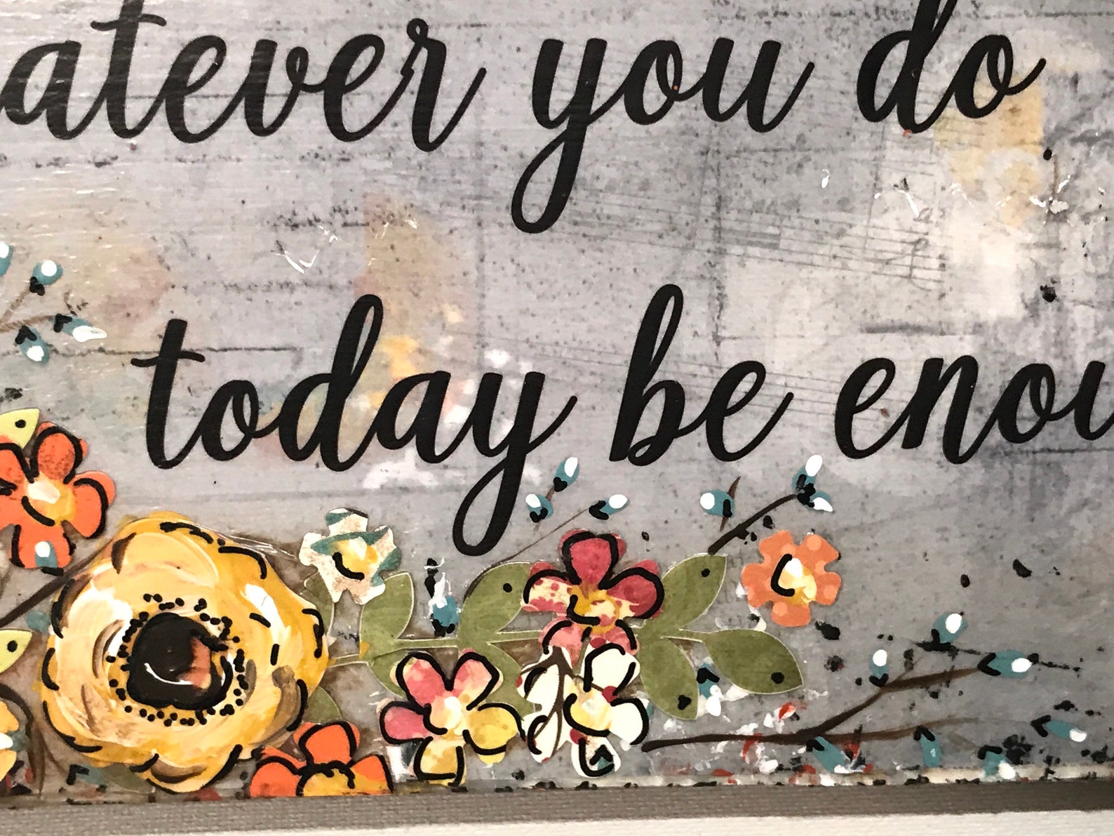 Floral Painting Mixed Media Sign Inspirational Quote Sign Be - Etsy