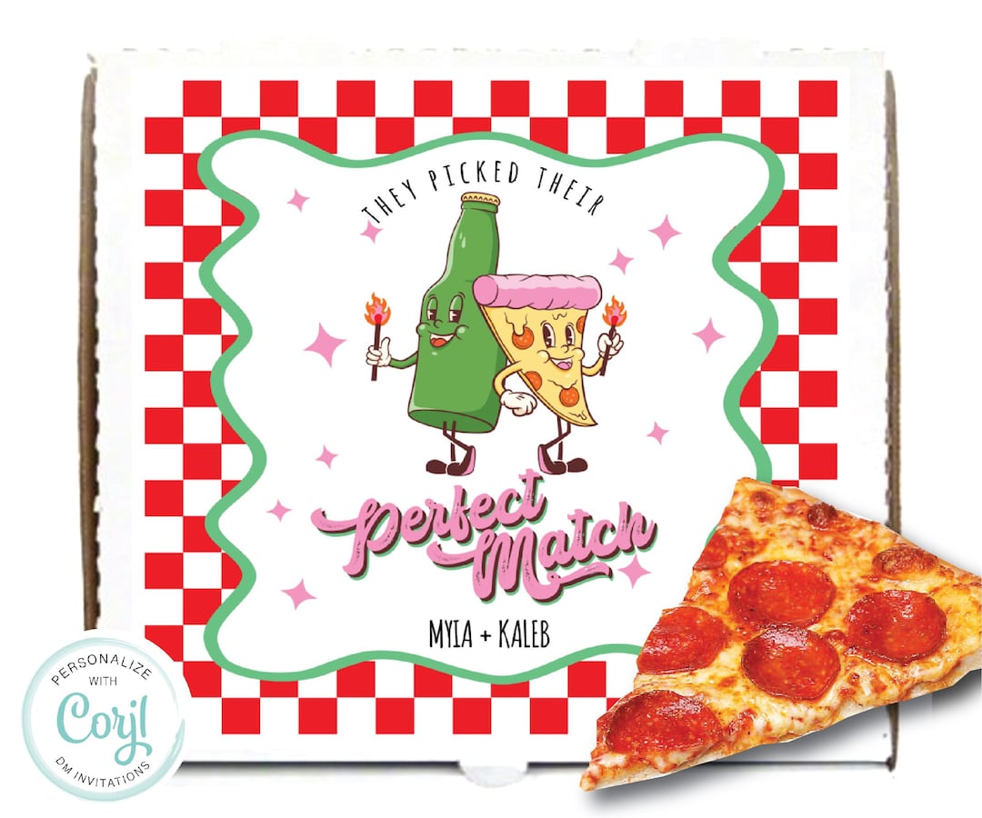 Perfect Match Custom Pizza Box, Engagement Party, Party, Groovy Beer ...