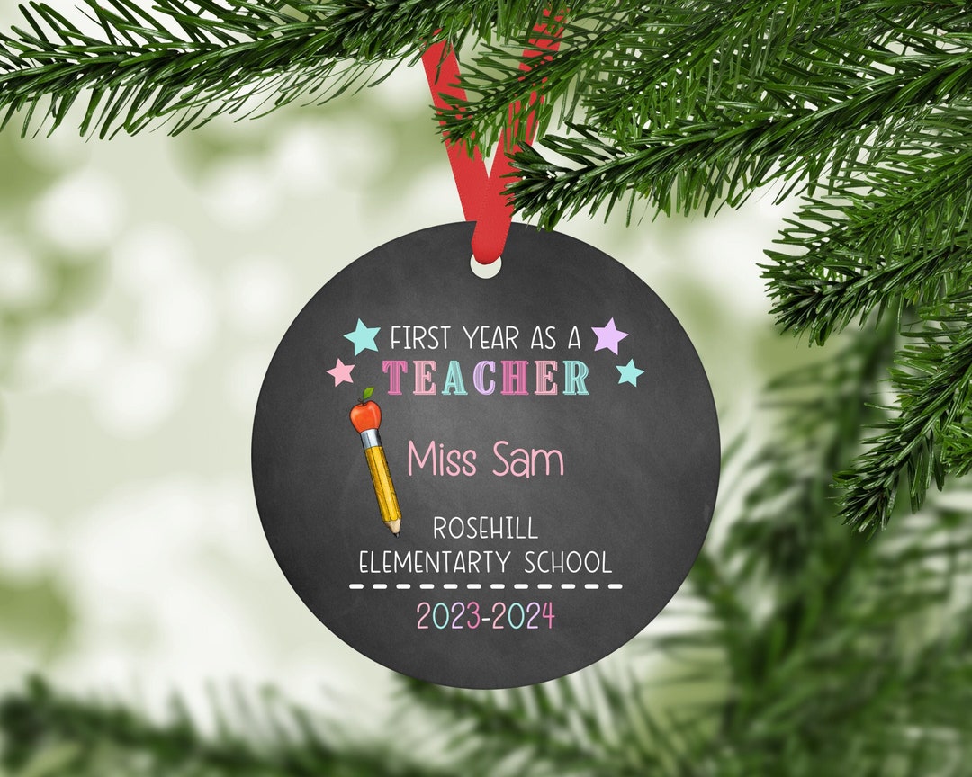 First Year Teacher, Personalized Ornament, Custom New Teacher Ornament ...