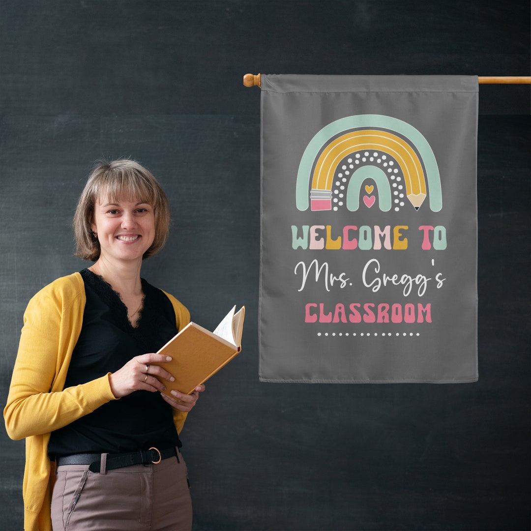 Teacher Door Sign, Personalized Welcome Flag, Classroom Door Sign ...