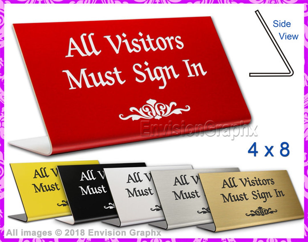 4x8 Engraved Plastic Office School Front Desk Sign - All Visitors Must ...
