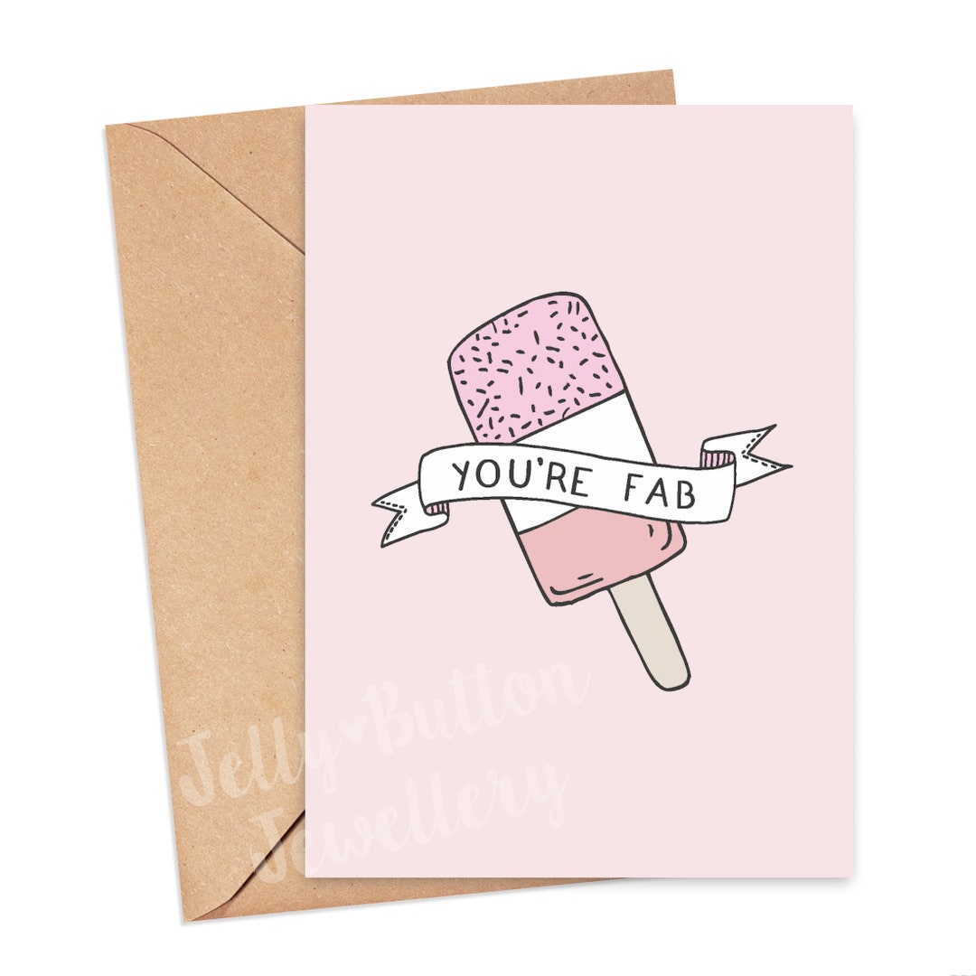 You're Fab Card - Birthday, Thank You, Blank, Compliment, Well Done ...