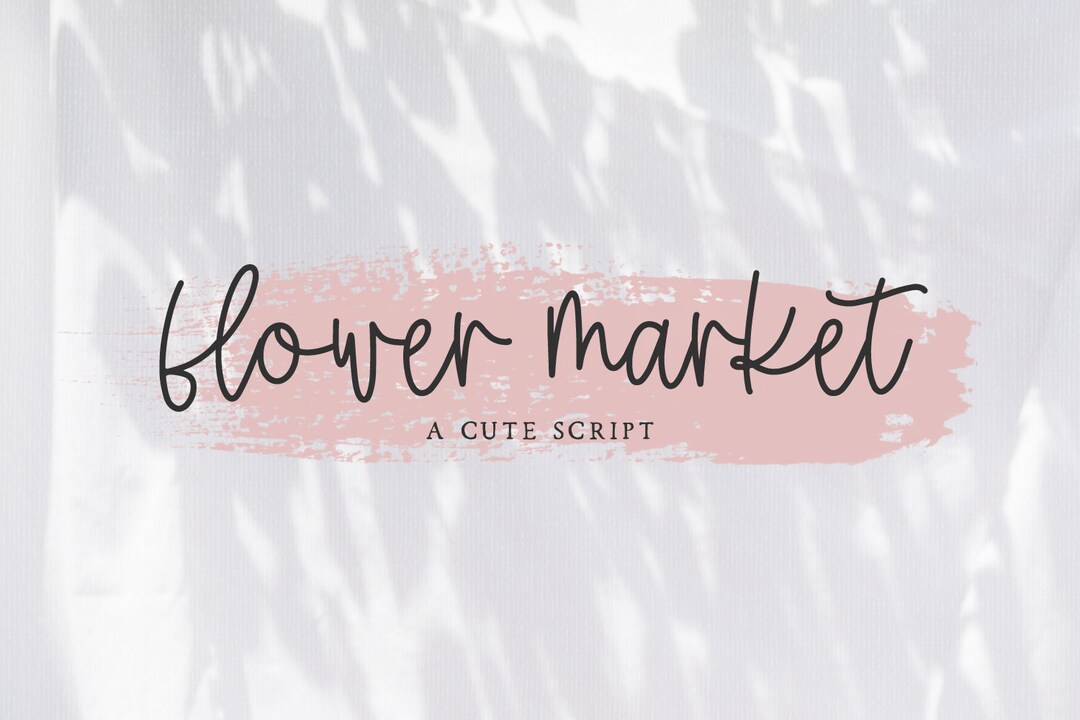 Flower Market Font Modern Calligraphy, Handwritten Script Font, Cricut ...