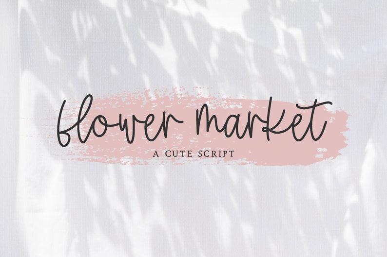 Flower Market Font Modern Calligraphy Handwritten Script - Etsy